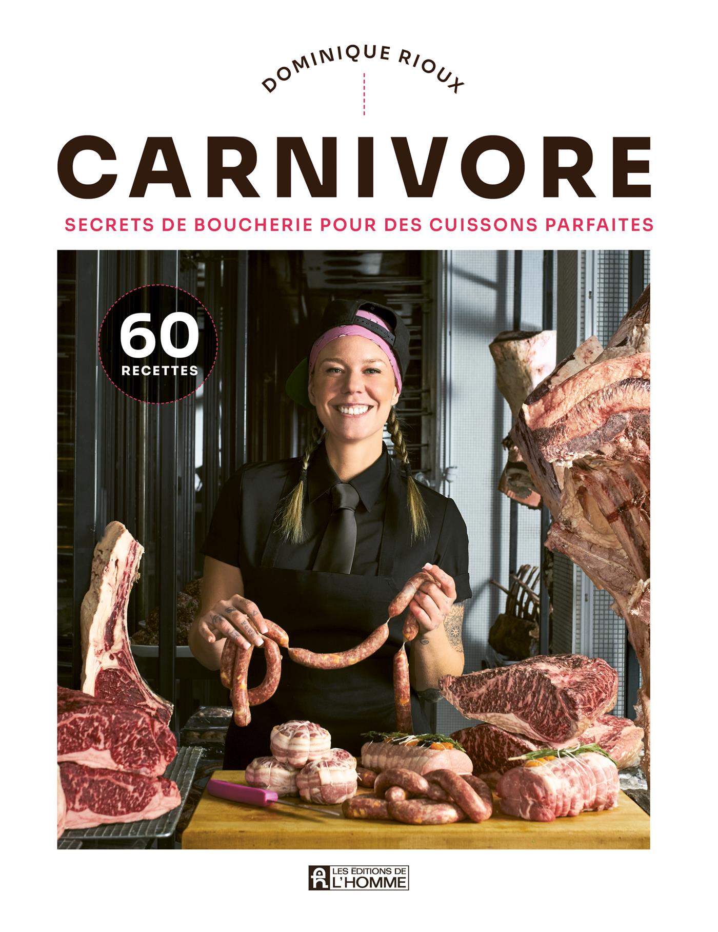Carnivore - Livre de recettes viandes et grillades | BBQ Labonté
